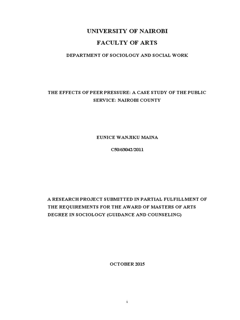 Maina, Eunice W - The Effects of Peer Pressure A Case Study of The Public Service, Nairobi ...