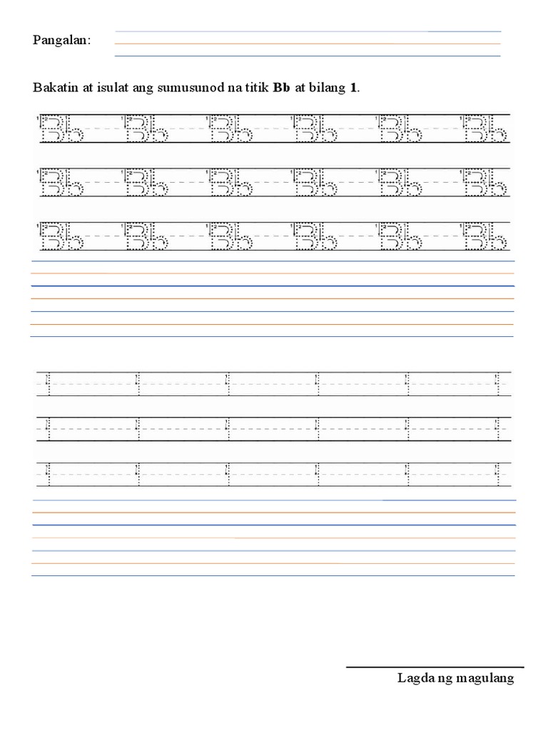 Pangalan: Bakatin at Isulat Ang Sumusunod Na Titik BB at Bilang 1 | PDF