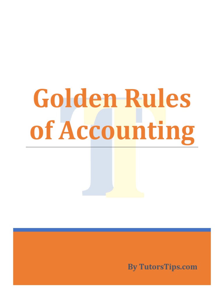 The Golden Rules of Accounting E Book | PDF