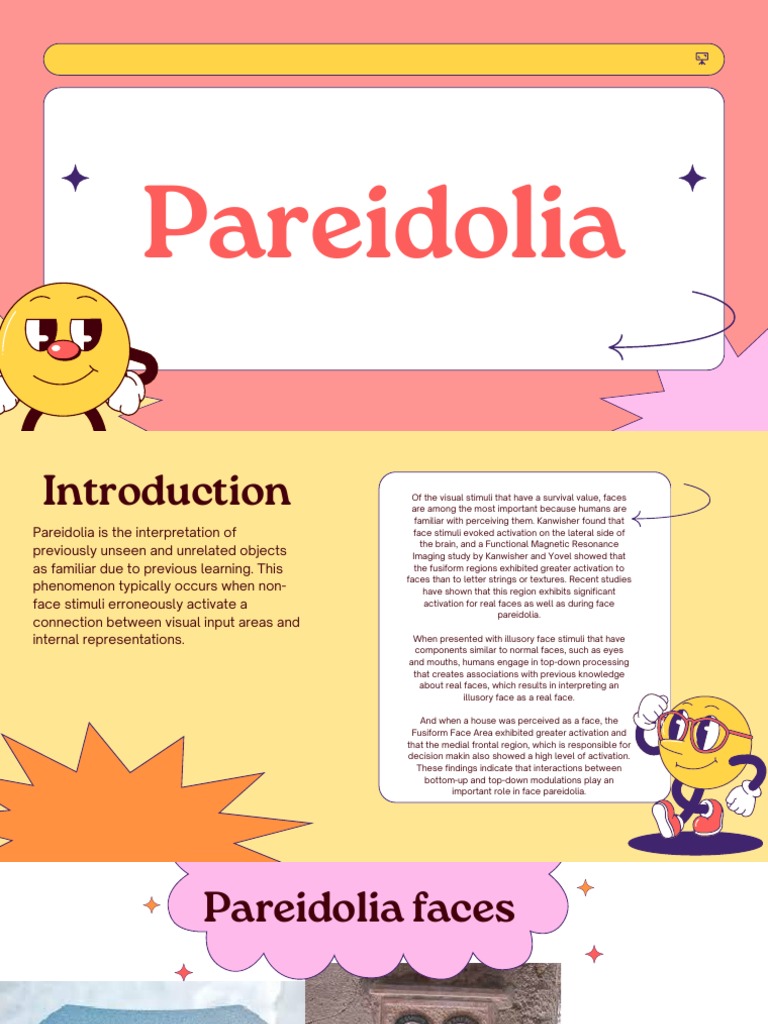 Pareidolia | PDF | Face | Behavioral Neuroscience