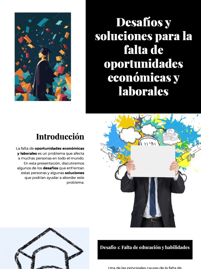 Desafios y Soluciones para La Falta de Oportunidades Economicas y ...