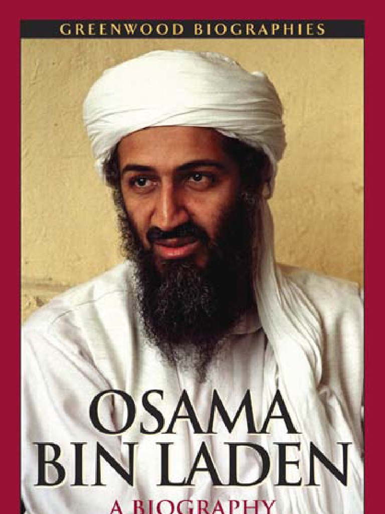 Osama Bin Laden A Biography | PDF | Al Qaeda | World Politics
