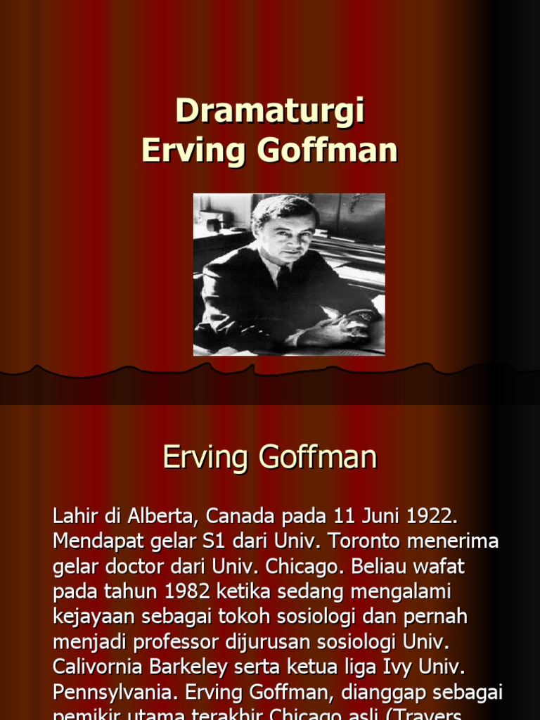 Metode Dramaturgi ErvingÂ Goffman | PDF | Seni & Disiplin Bahasa | Seni