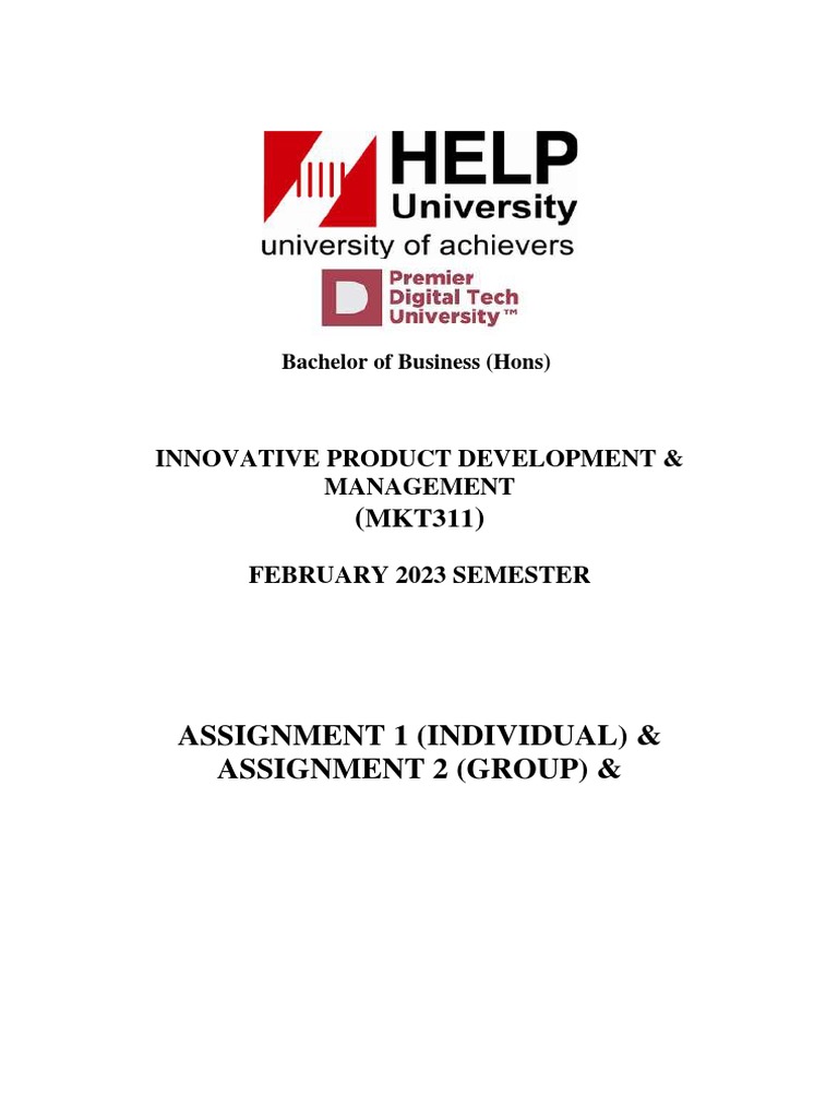 MKT311 Assignment 1 (Individual) & Assignment 2 (Group) - Feb 2023 ...