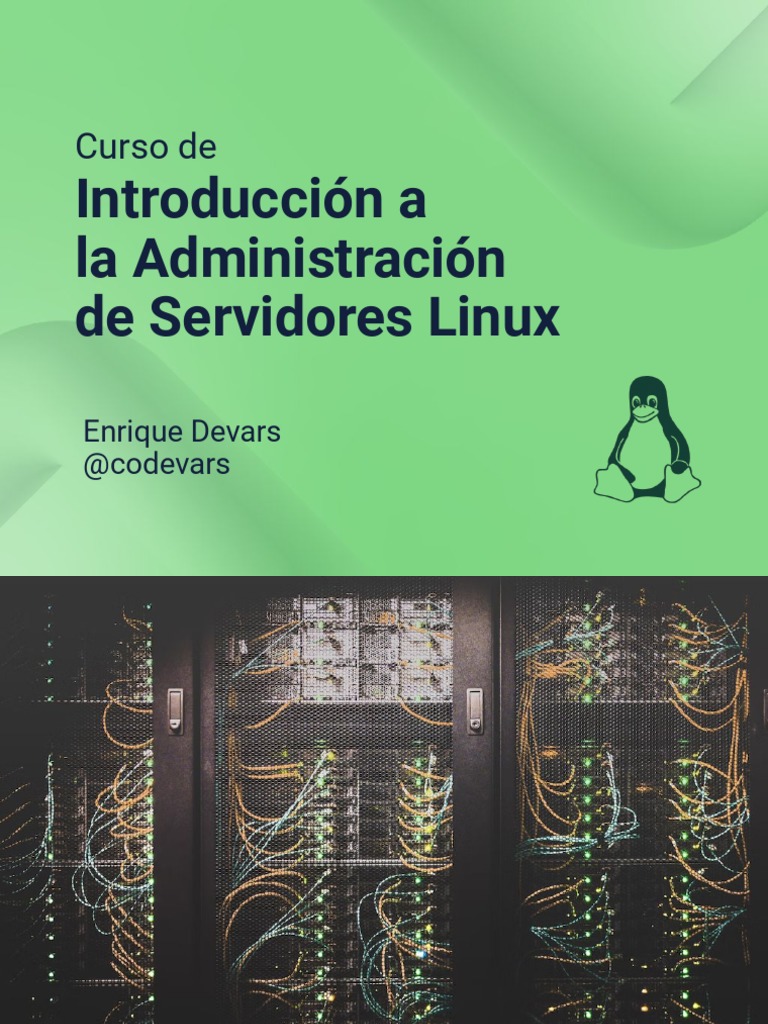 Curso de Introduccion A La Administracion de Servidores C60b50ec 3584 412c 91e4 1385213f7441 ...
