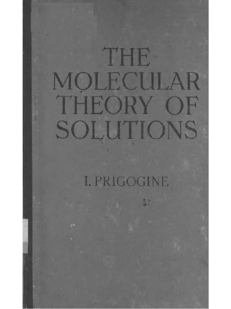 Prigogine - Molecular Theory of Solutions | PDF