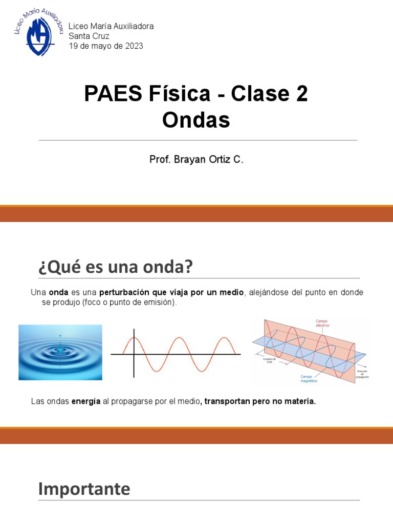 Clase 2 - Intro - Ondas - PAES Fisica | PDF | Olas | Longitud de onda