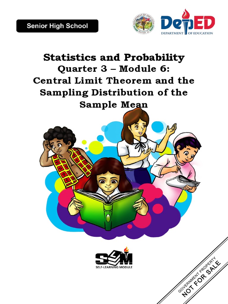 StatProb Q3 M6 Central Limit Theorem Sampling Distribution of Sample Mean | PDF