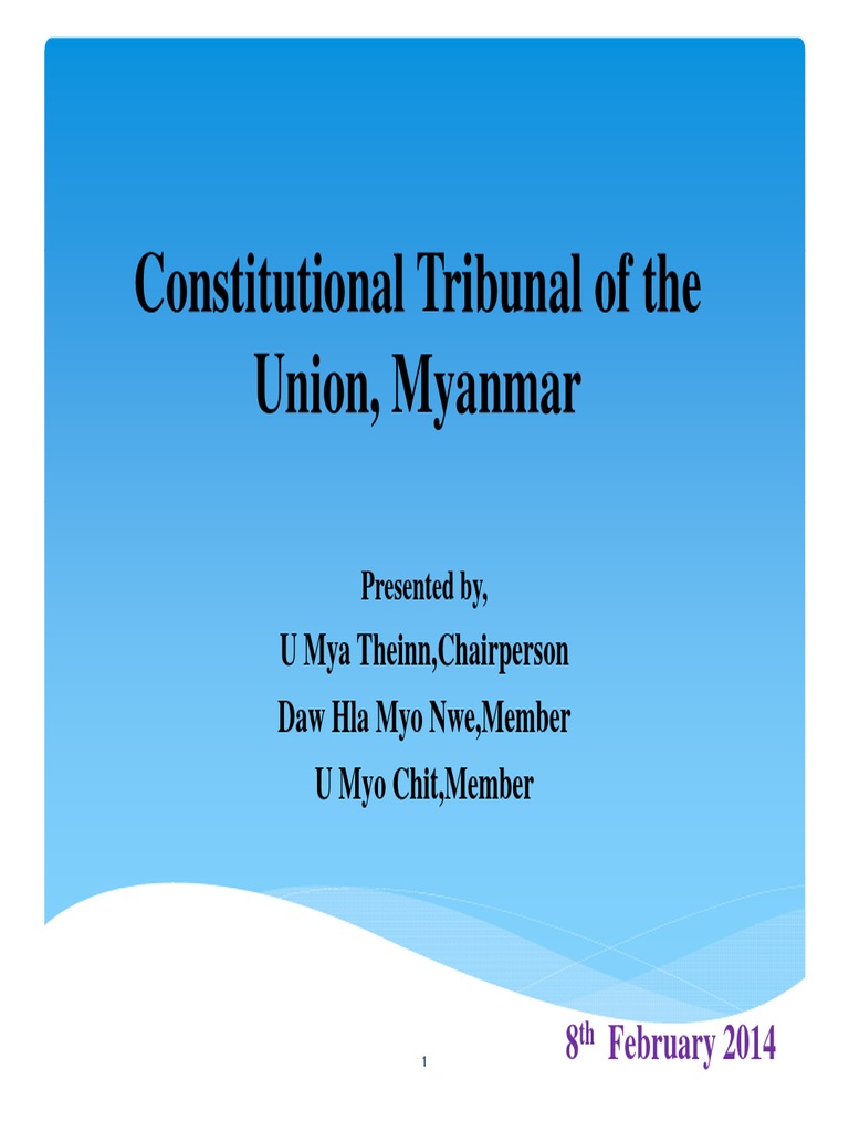 Myanmar Constitutional Tribunal(powerpoint) | PDF | Separation Of ...