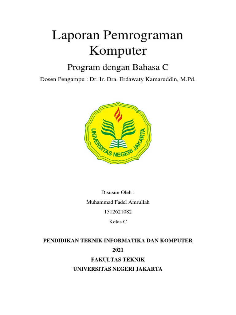 Laporan Pemrograman C Dasar 2021 | PDF