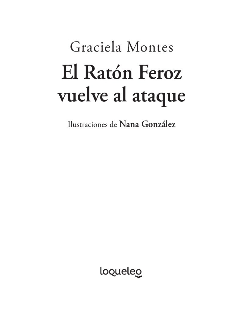 Primeras Paginas El Raton Feroz Vuelve Al Ataque Ok | PDF