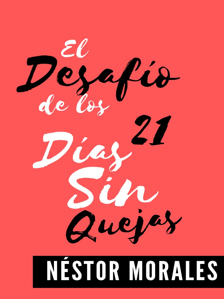 Desafio 21 Dias Sin Quejas | PDF | Sicología
