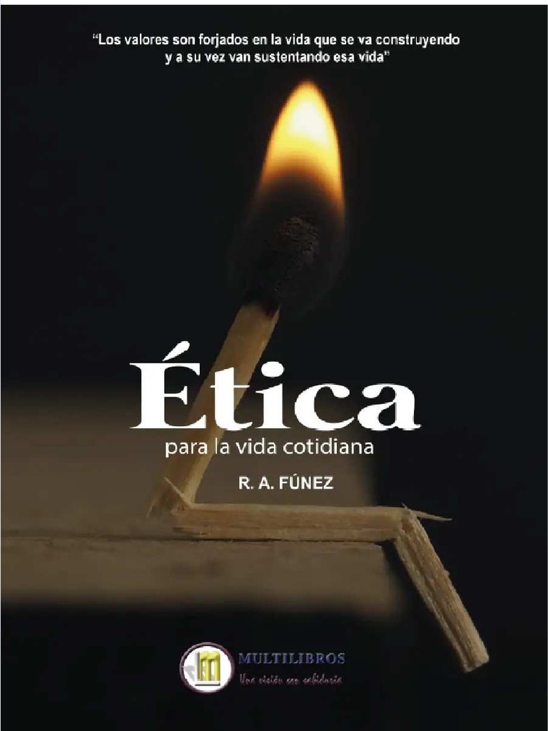 Etica Para La Vida Cotidiana (Ruben Antonio Funez Rosales-150 Paginas ...