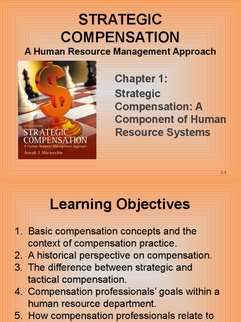 Chapter1 Strategic Compensation - A Component of Human Resource Systems ...