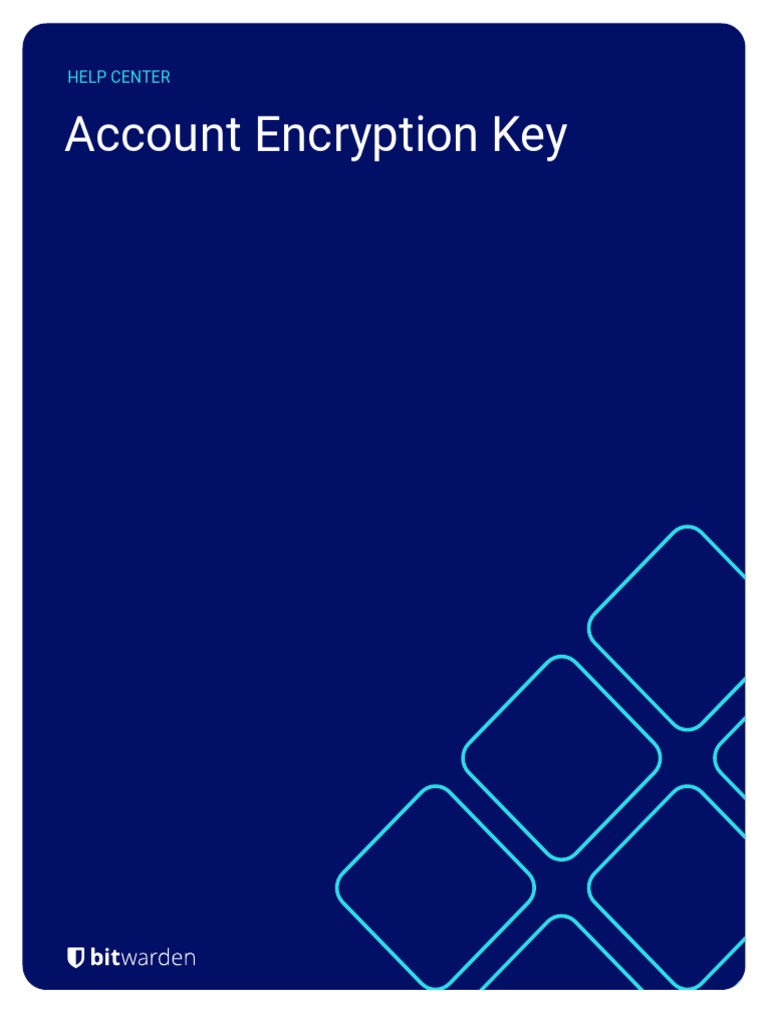 Bitwarden, Ayuda, Rotar La Clave de Cifrado... | PDF