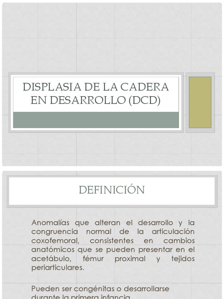 Displasia de La Cadera en Desarrollo (DCD) | PDF | Radiología | Medicina CLINICA