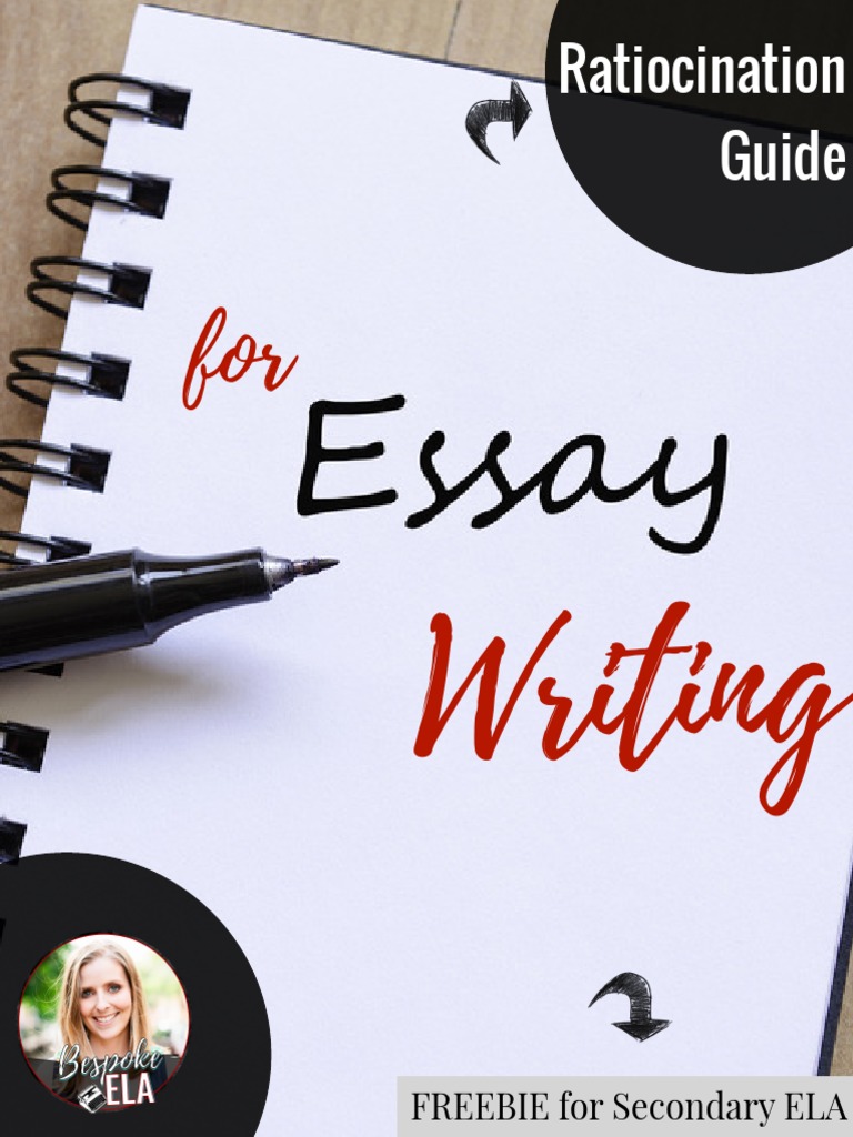 Ratiocination Guide For Essay Writing Freebie By Bespoke Ela Pdf