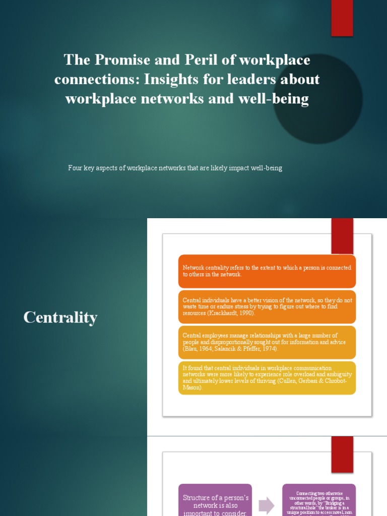 The Promise and Peril of Workplace Connections | PDF