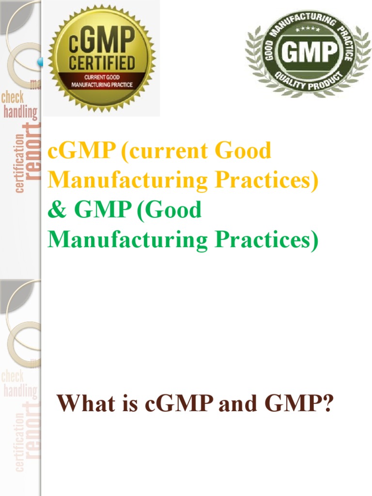 CGMP (Current Good Manufacturing Practices) | PDF | Business | Business ...