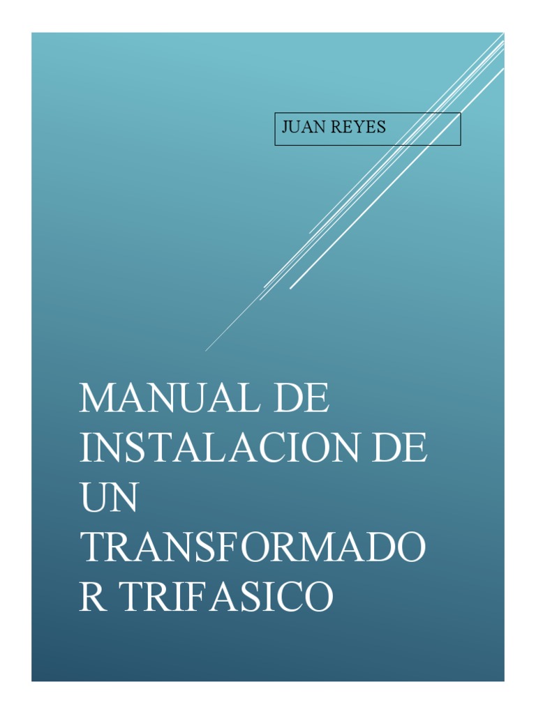 Manual de Instalacion de Un Transformador Trifasico | PDF Manual de Instalacion de Un Transformador Trifasico | PDF
