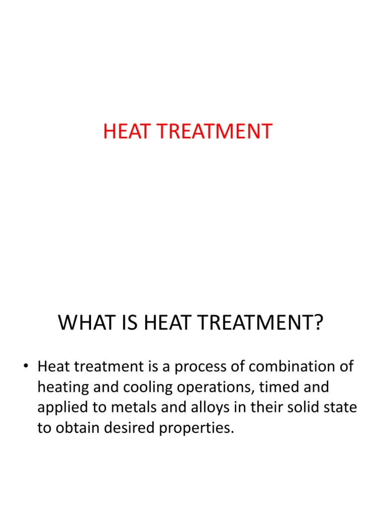 Heat Treatment | PDF | Heat Treating | Steel