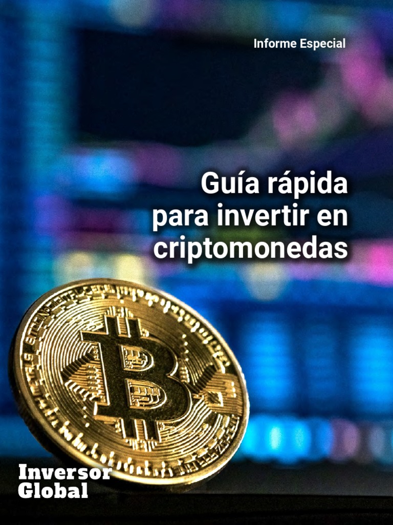 Guia Rapida para Invertir en Criptomonedas | PDF | Criptomoneda | Bitcoin Guia Rapida para Invertir en Criptomonedas | PDF | Criptomoneda | Bitcoin