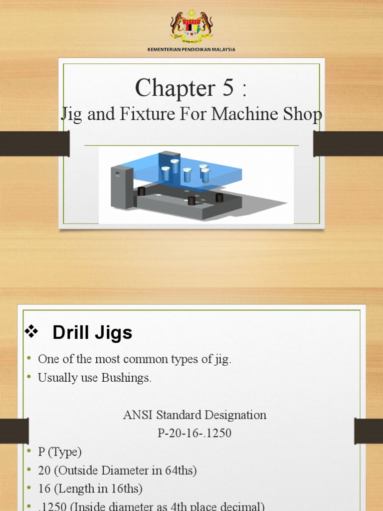Chapter 5 - Jig and Fixture For Machine Shop | PDF