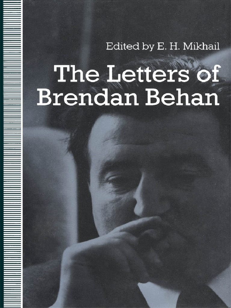 The Letters of Brendan Behan by Brendan Behan, E. H. Mikhail | PDF