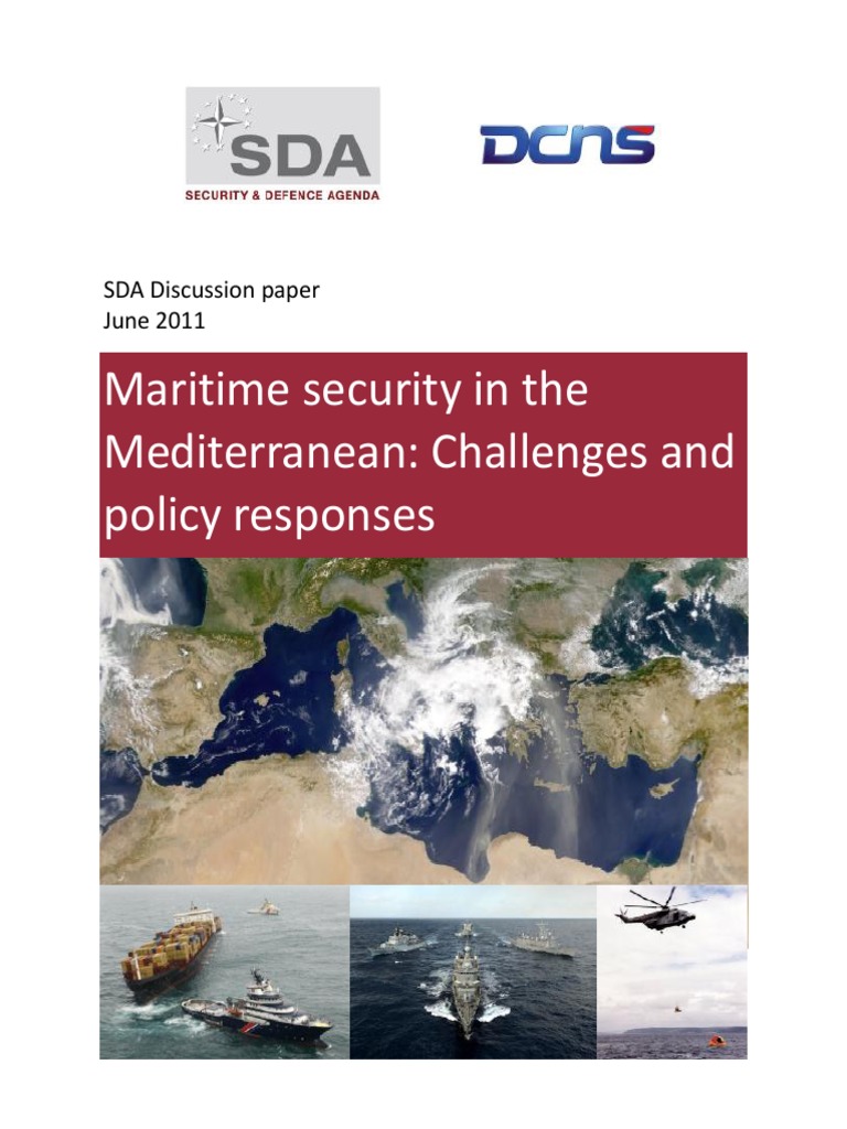 Maritime Security in The Mediterranean - Challenges and Policy ...