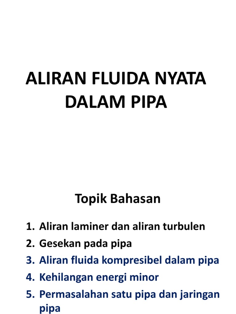 Aliran Fluida Dalam Pipa Bagian 2 | PDF