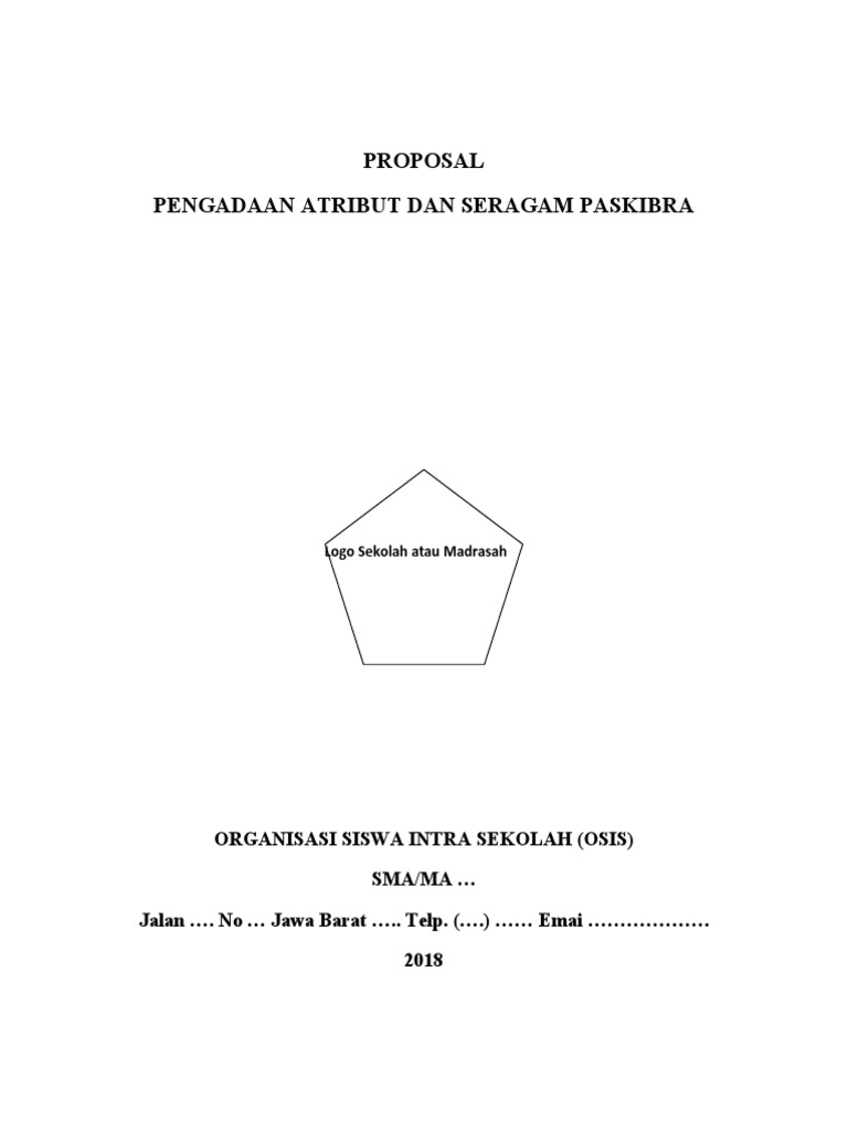 Proposal Pengadaan Perlengkapan Paskibra (Atribut & Seragam) | PDF Proposal Pengadaan Perlengkapan Paskibra (Atribut & Seragam) | PDF