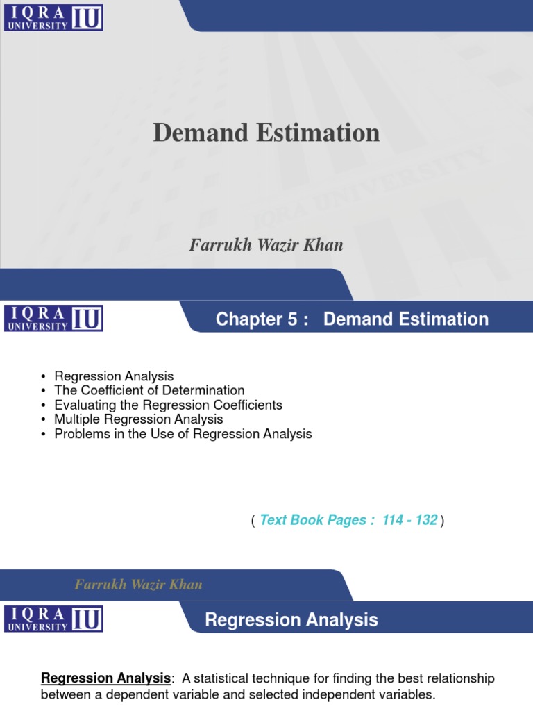 Chapter 5 - Demand Estimation - Farrukh Wazir Khan - Fall22 | PDF | Regression Analysis | Linear ...