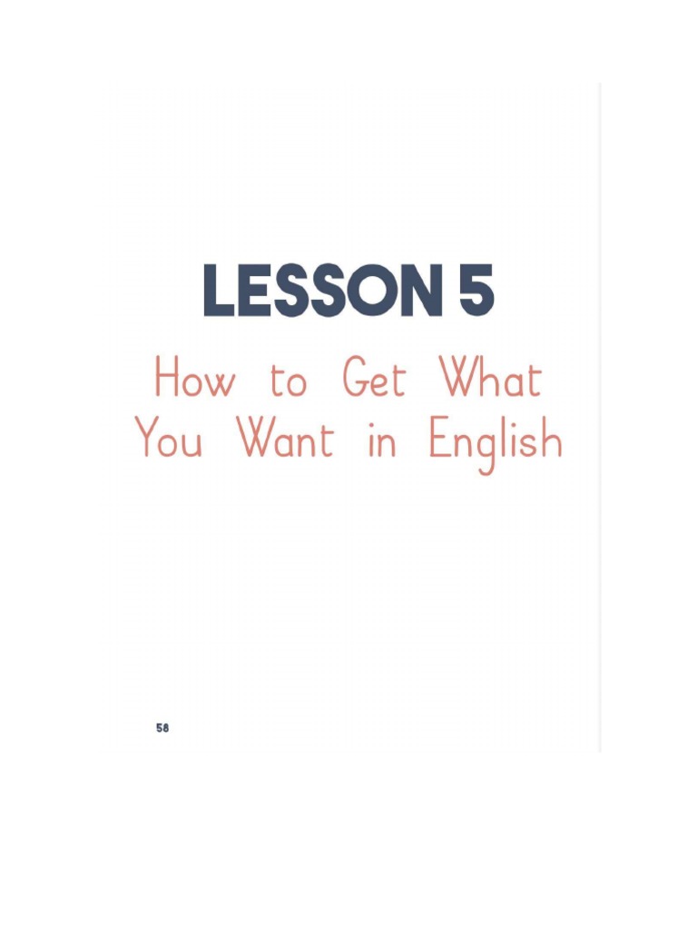 AMIGOS INGLESES Born To Speak British Lesson 05 - How To Get What You Want in English | PDF