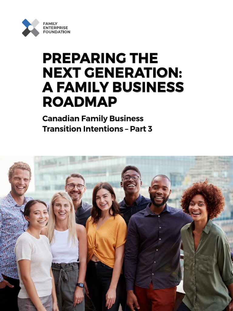 Preparing The Next Generation: A Family Business Roadmap | PDF ...