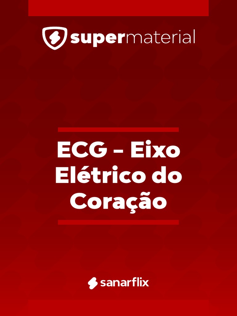 ECG - Eixo Eletrico Cardiaco 01 | PDF | Eletrocardiografia | Coração