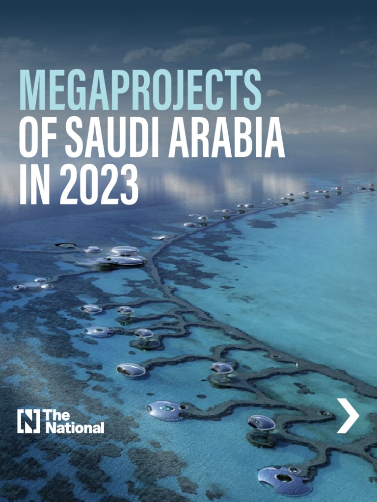 Megaprojects of Saudi Arabia in 2023 | PDF