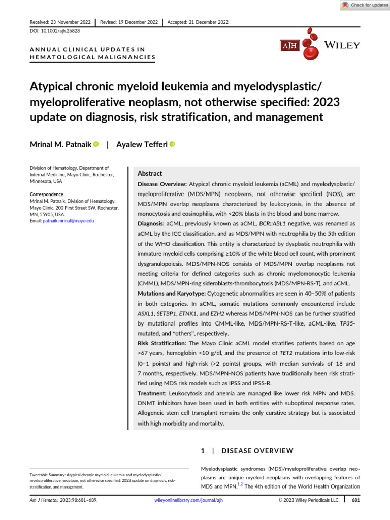 American J Hematol - 2023 - Patnaik - Atypical Chronic Myeloid Leukemia and Myelodysplastic ...
