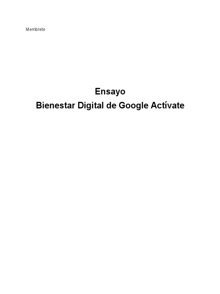 Ensayo Sobre Bienestar Digital de Google Activate | PDF | Teléfonos móviles | Servicio de redes ...