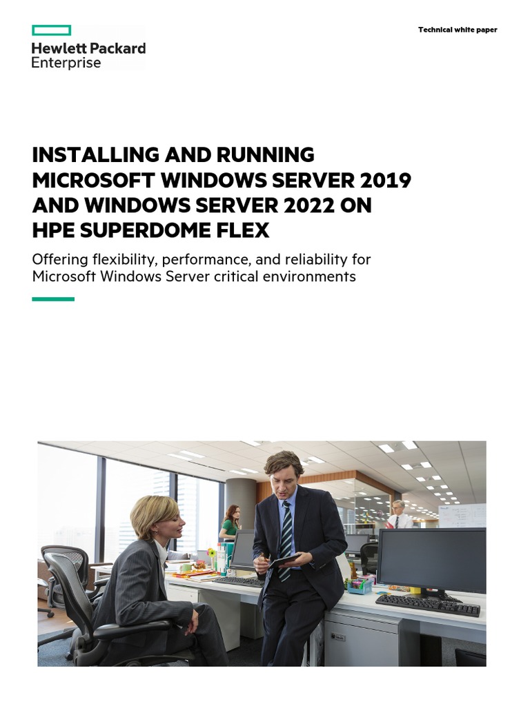 Installing and Running Microsoft Windows Server 2019 and Windows Server 2022 On HPE Superdome ...