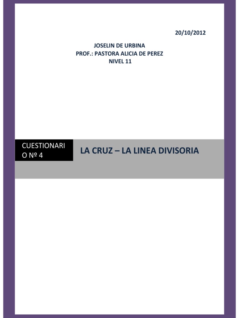 CUESTIONARIO 4 - LA CRUZ - LA LÍNEA DIVISORIA Joselin | PDF | La ...