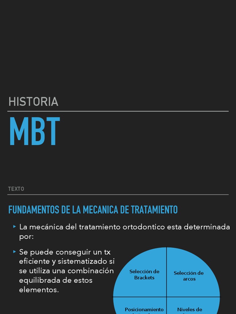 Historia MBT | PDF | Ramas de Odontología