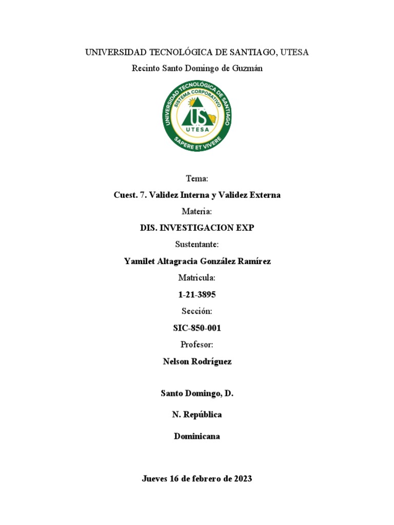 Cuest. 7. Validez Interna y Validez Externa | PDF | Experimentar | Validez (Estadísticas)