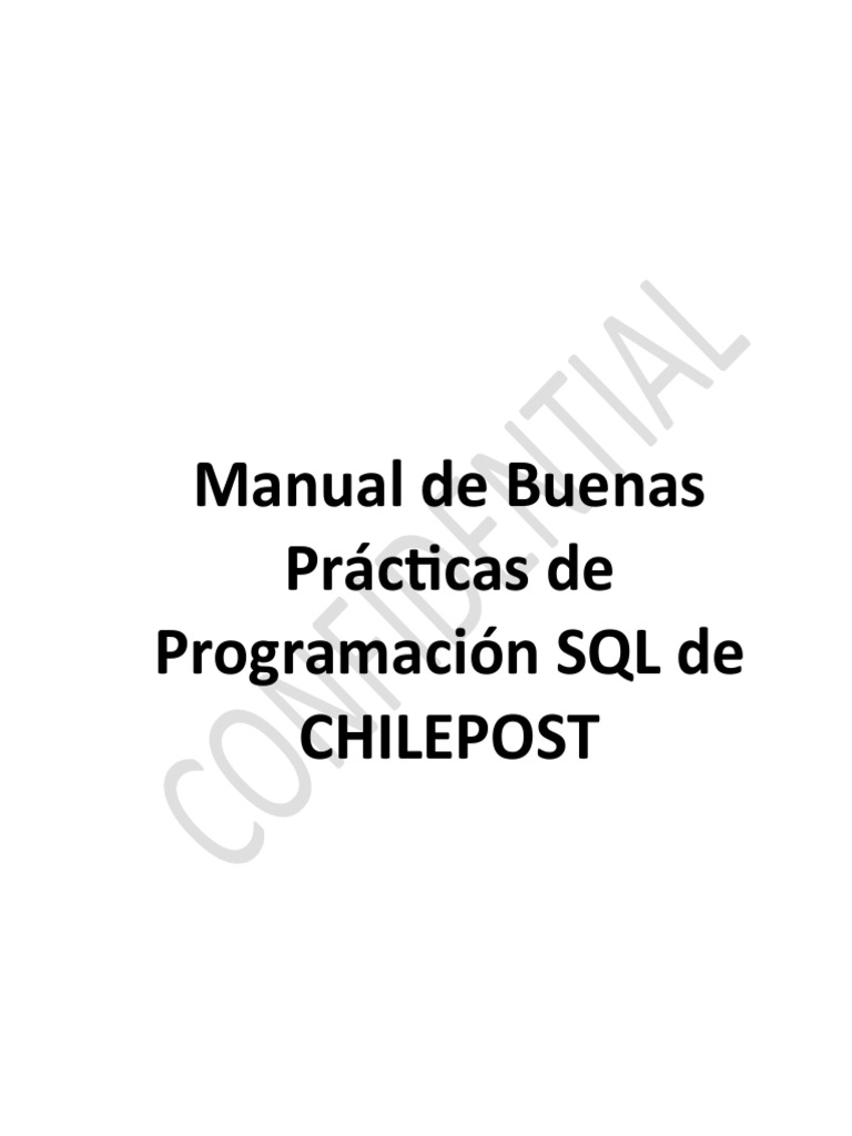 Buenas Prácticas de Programación SQL en Chilepost | PDF Buenas Prácticas de Programación SQL en Chilepost | PDF