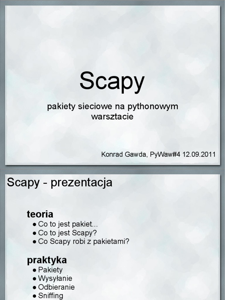 Scapy - Pakiety Sieciowe Na Pythonowym Warsztacie | PDF
