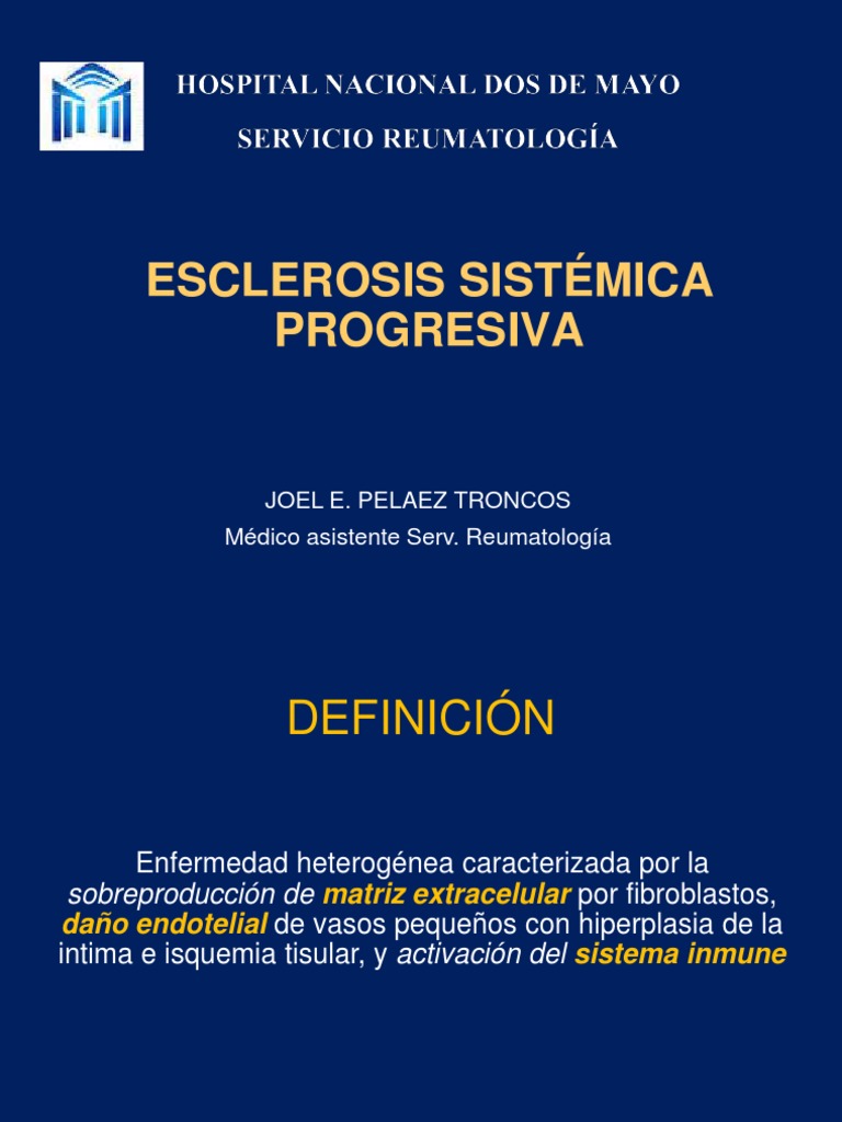 Clase 19 - Esclerosis Sistémica Progresiva | PDF | Medicina CLINICA | Especialidades Medicas