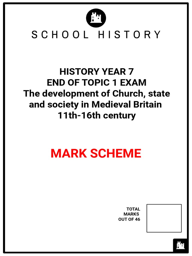 Year 7 Key Topic 1 Markscheme | PDF | History
