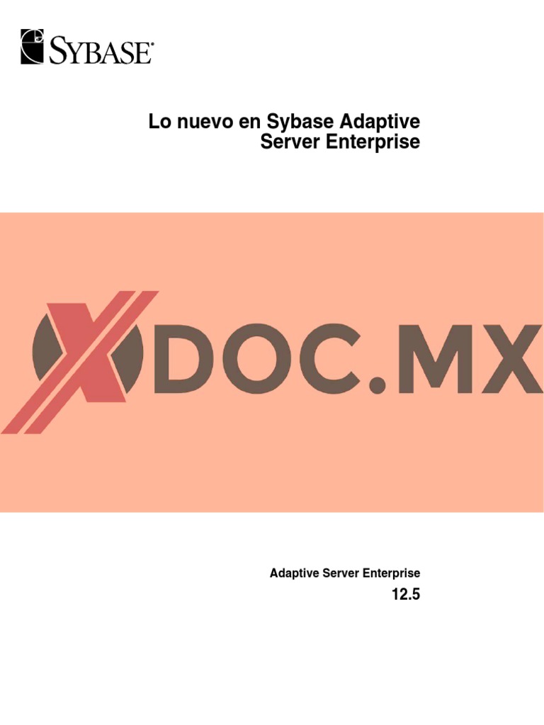 Lo Nuevo en Sybase Adaptive Server Enterprise | PDF | Bases de datos | Servidor SQL de Microsoft