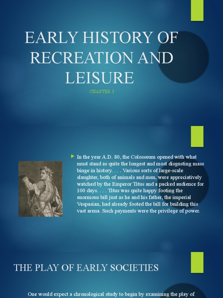 EARLY HISTORY OF RECREATION AND LEISURE | PDF | Babylonia | Assyria