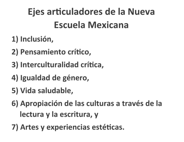 Ejes Articuladores de La Nueva Escuela Mexicana | PDF
