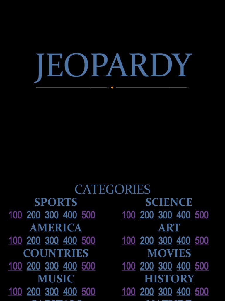 Jeopardy Quiz for Trivia Enthusiasts | PDF